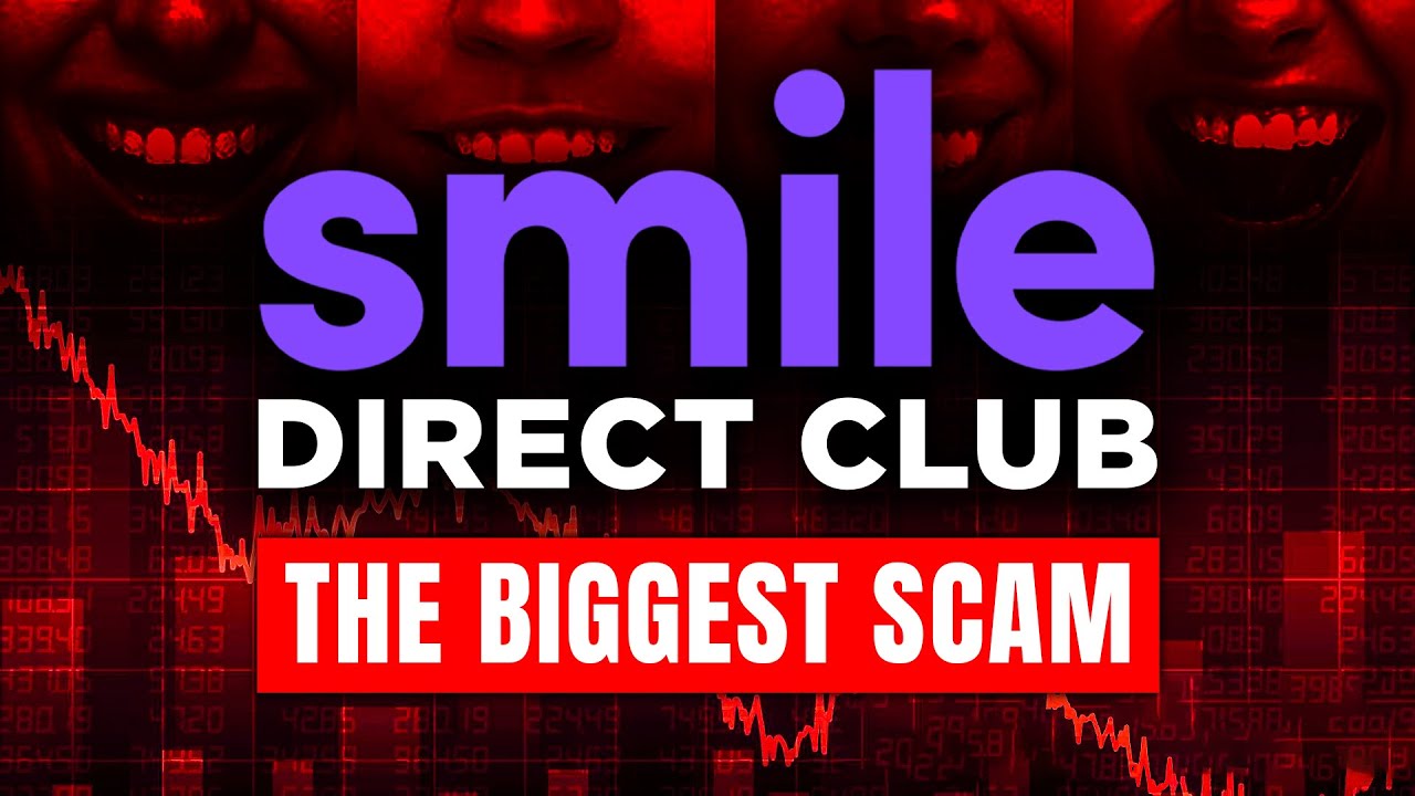 The Rise & Fall of Smile Direct Club - What happened? (4k) - YouTube