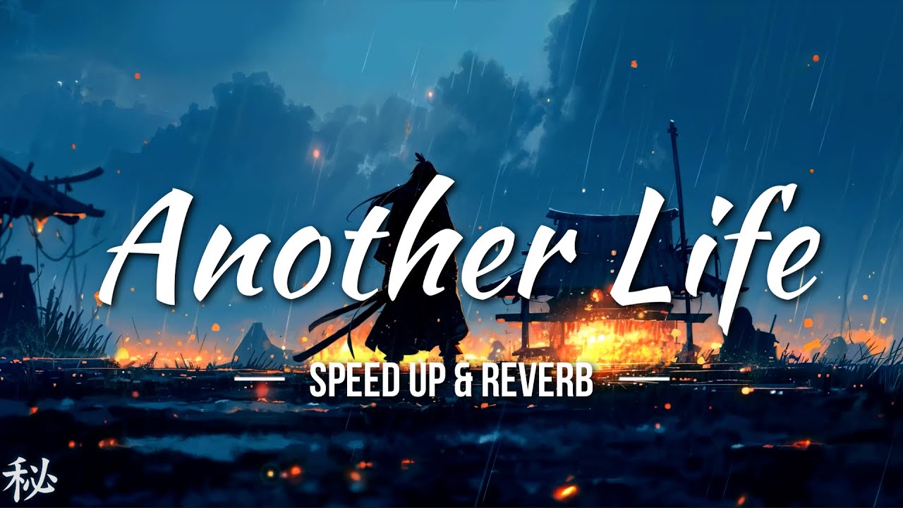 2nd Life (ft. Ben Haydn) - Another Life [Speed Up & Reverb] | Ren㊙️ ...