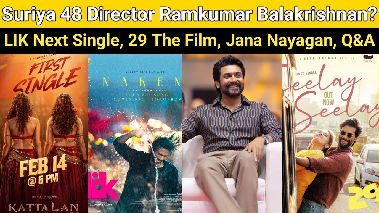 Suriya 48 Director Ramkumar Balakrishnan? | LIK Next Single, 29 The ...