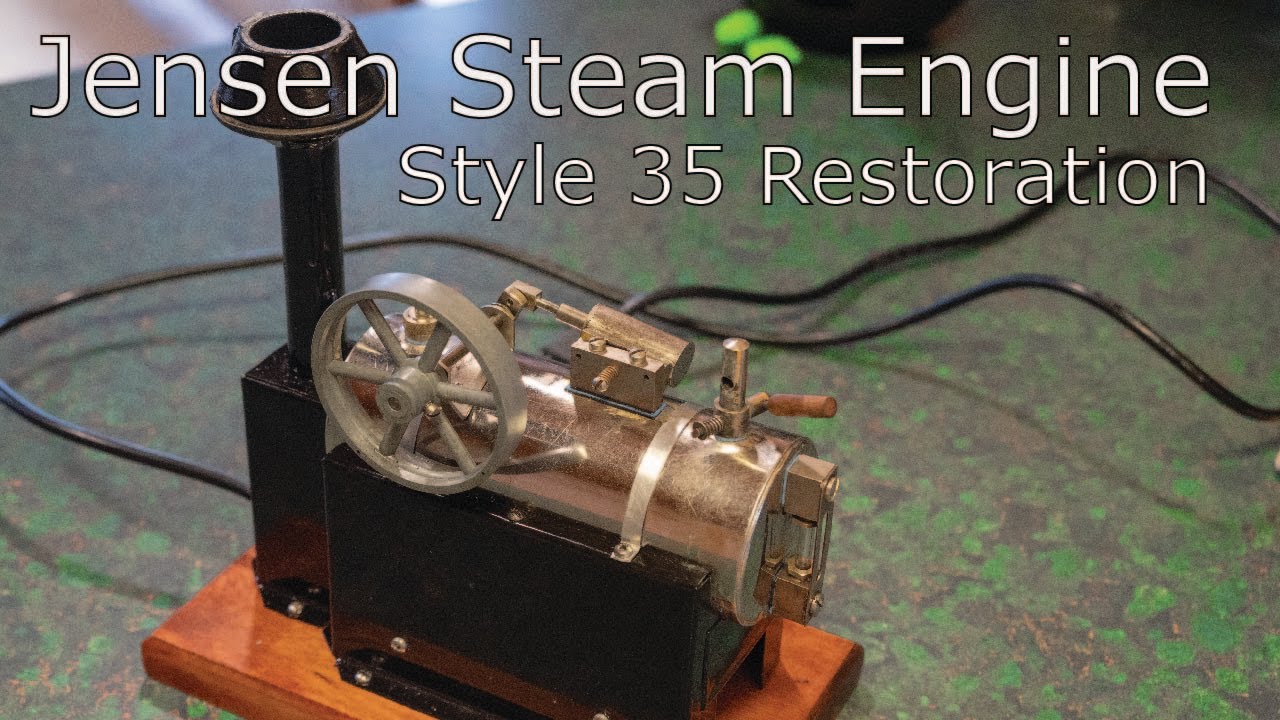Jensen Model 35 Toy Steam Engine Restoration - YouTube