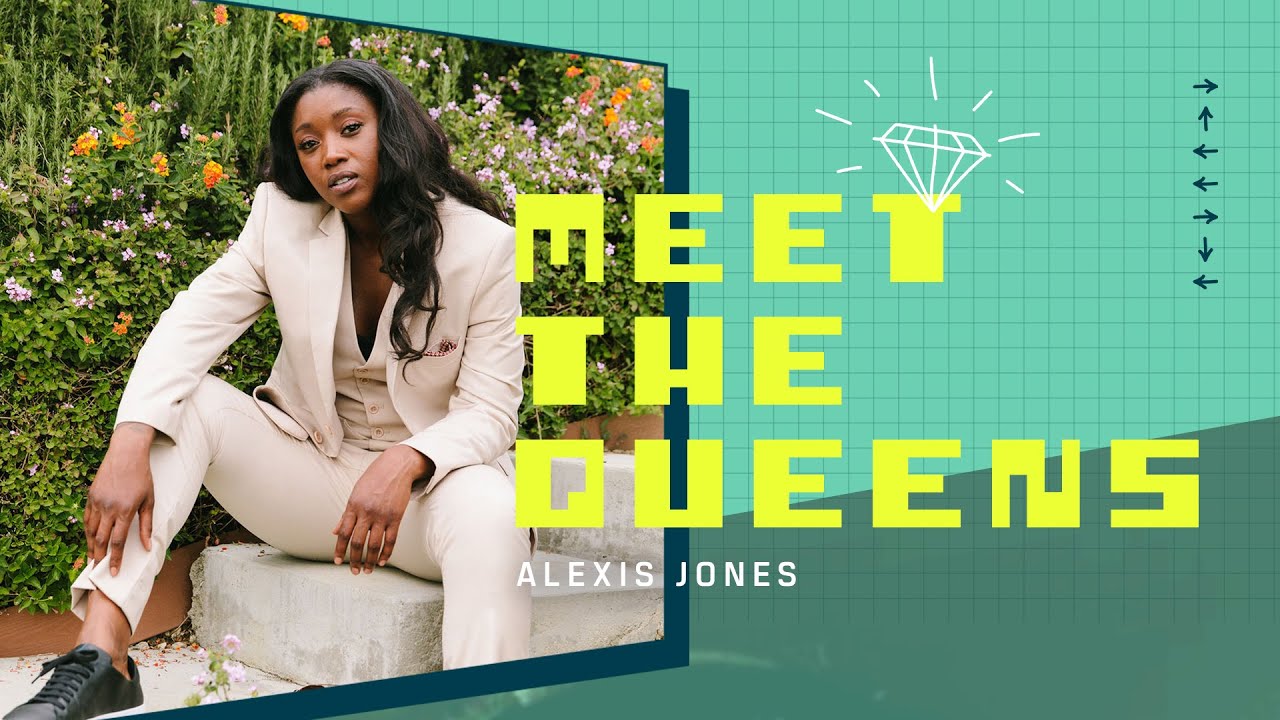 Meet the Queens: Alexis Jones - YouTube
