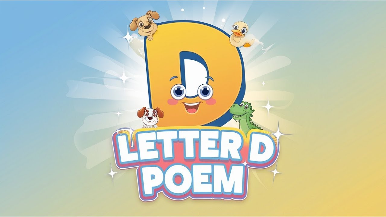 Letter D Poem for Kids 🎶 | Fun Phonics and Learning! - YouTube