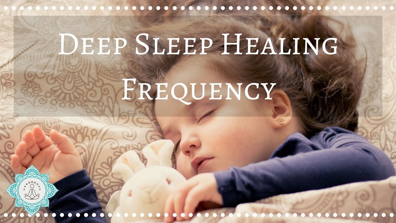 🎵 DEEP SLEEP FREQUENCY 💤 HEALING FREQUENCY 🧿 DEEP SLEEP RELAXING MUSIC ...
