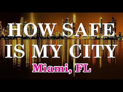 How Safe is Miami Florida? - YouTube