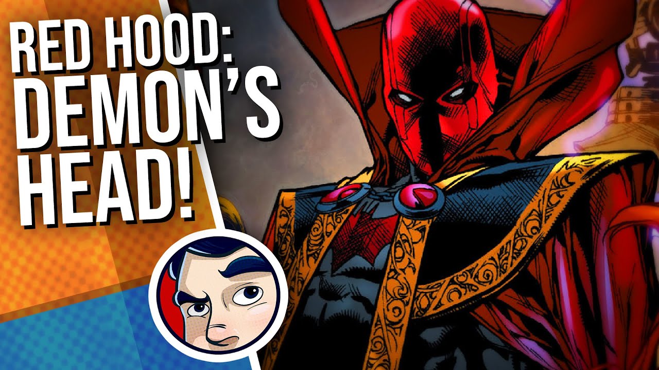 Red Hood "Demon's Head Arrives!" - Complete Story | Comicstorian - YouTube