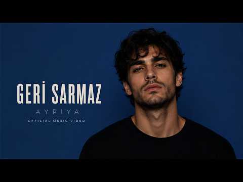 Ayriya - Geri Sarmaz | Official Music Video
