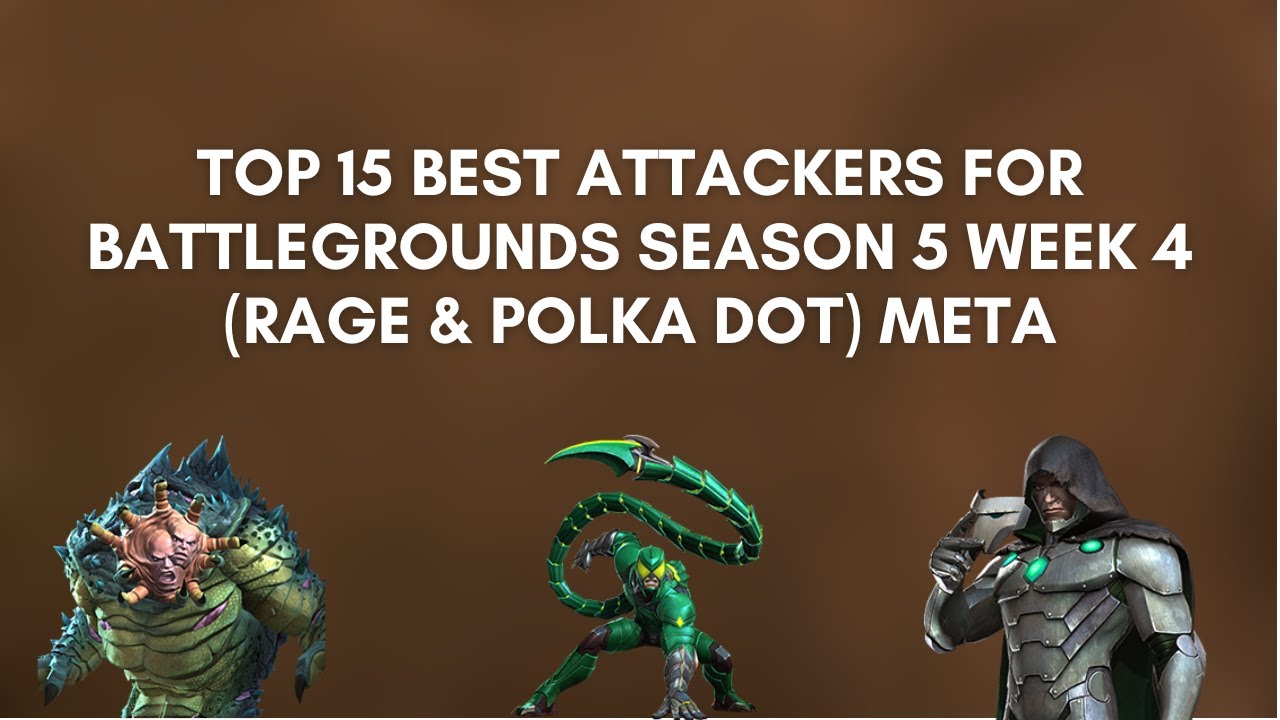 Battlegrounds Rage meta best attackers| Marvel contest of champions ...