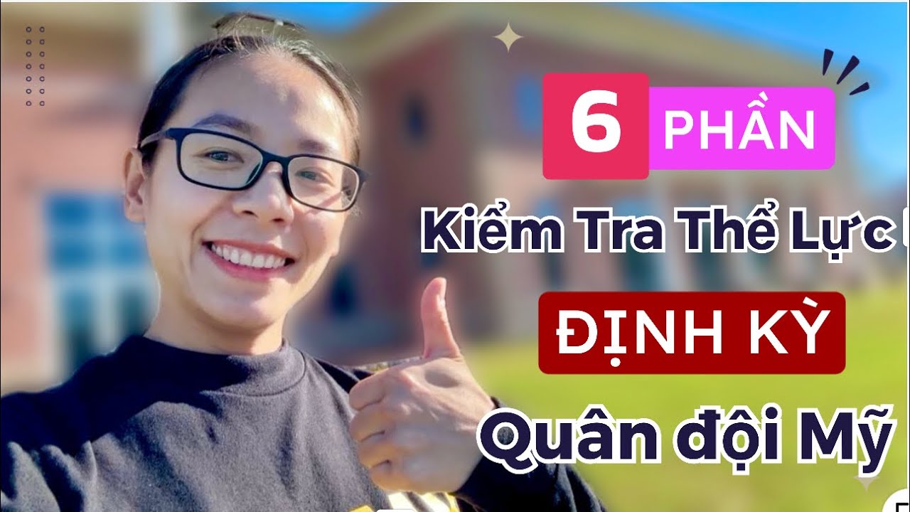 Vlog 81 || Bài Thi Thể Lực Bắt Buộc Trong Quân Đội Mỹ Khó Hay Dễ? ACFT - US ARMY || Đài Nguyên ...
