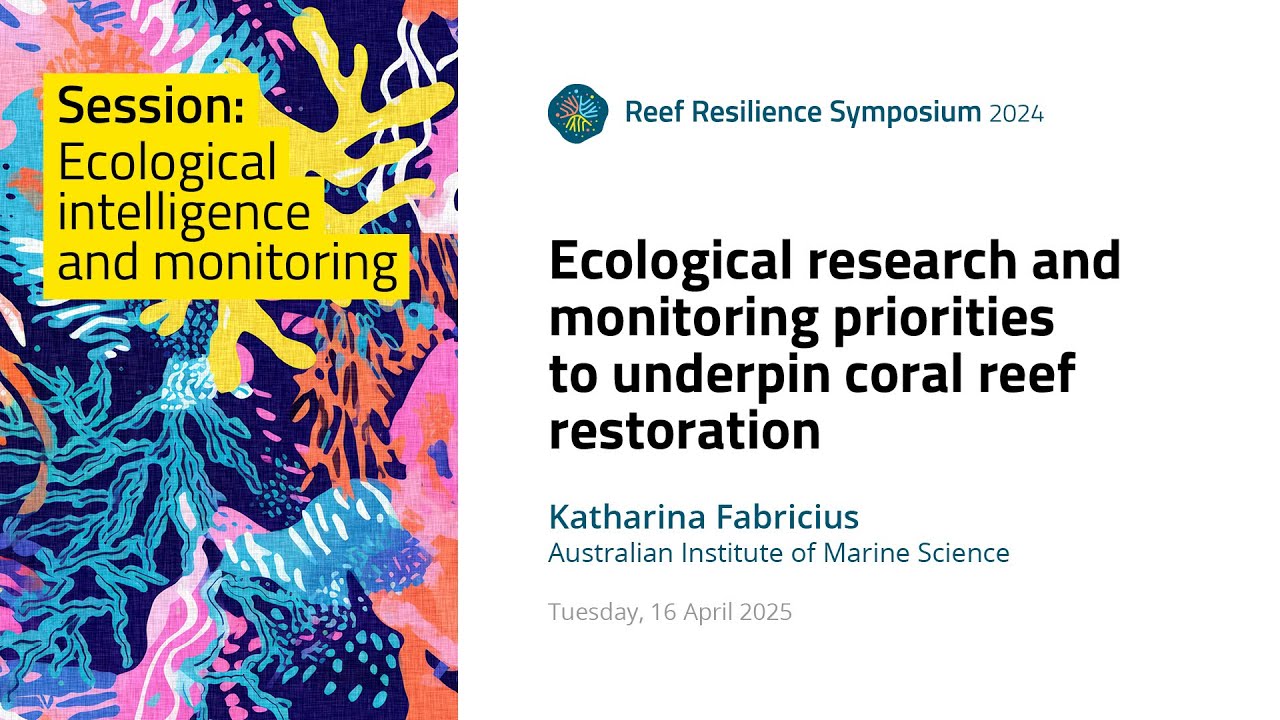 Ecological research and monitoring priorities to underpin coral reef ...