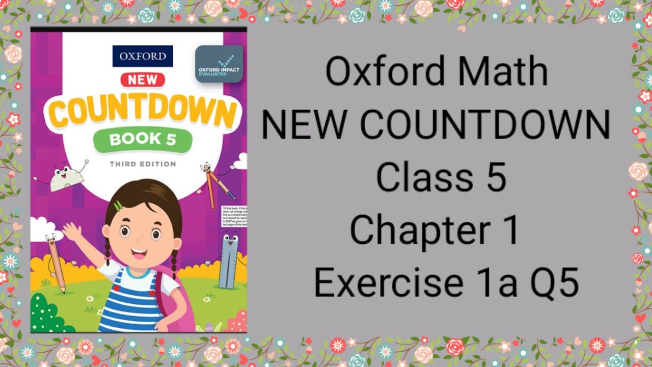 Oxford Math class 5 | New Countdown | chapter 1 Exercise 1a Q5 - YouTube