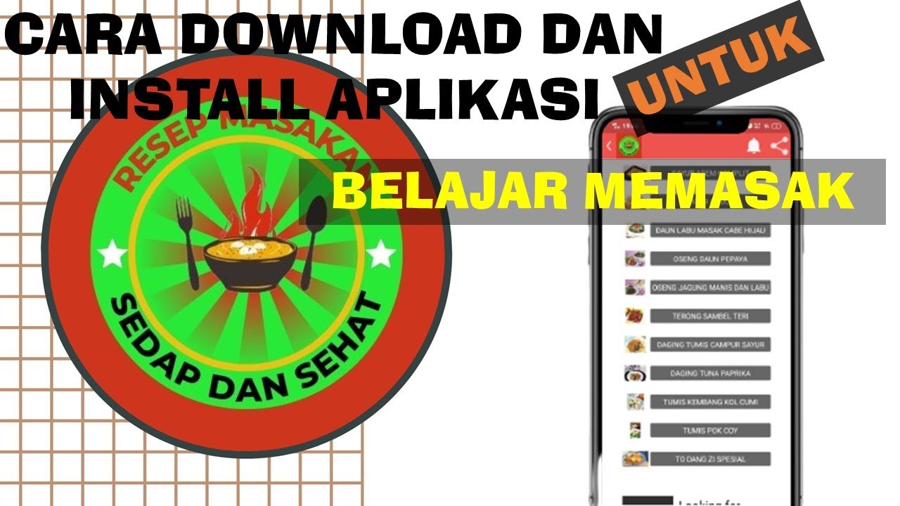 Cara Install Aplikasi Belajar Memasak | Resep Masakan Sedap dan Sehat ...