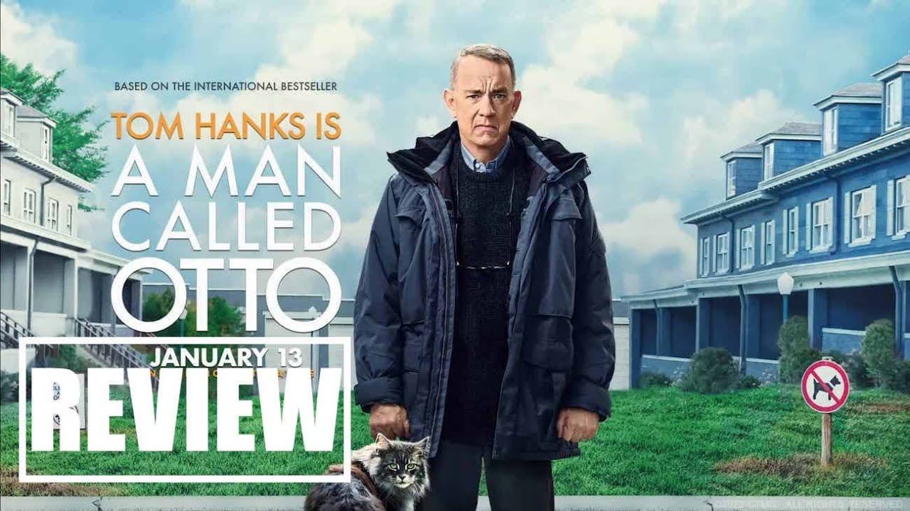 A MAN CALLED OTTO Review - Tom Hanks, Mariana Treviño, Mike Birbiglia ...