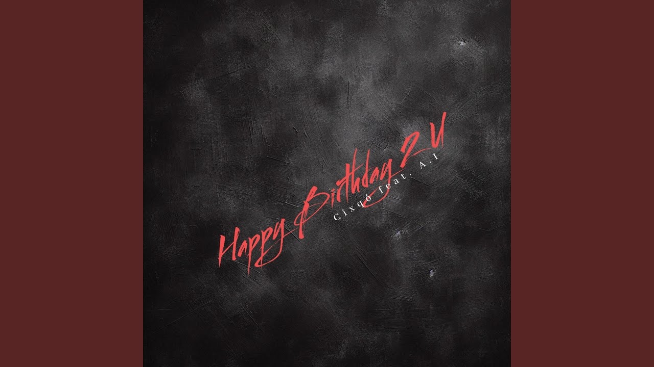 Happy Birthday 2 U - YouTube