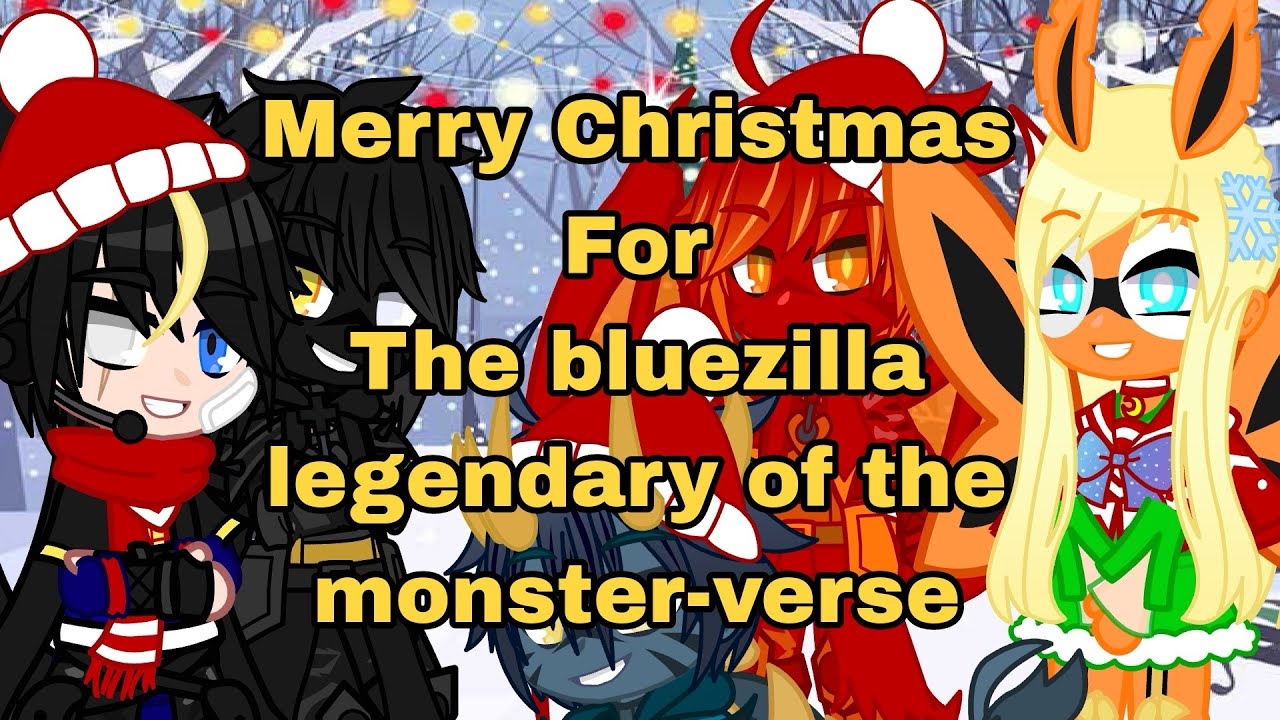 The bluezilla legendary of the monster-verse for Merry Christmas - YouTube