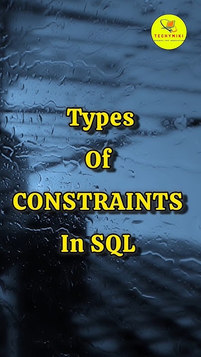constraints in SQL in Telugu part 2| SQL tutorial Techy Miki| #shorts #shortsvideo #sql # ...