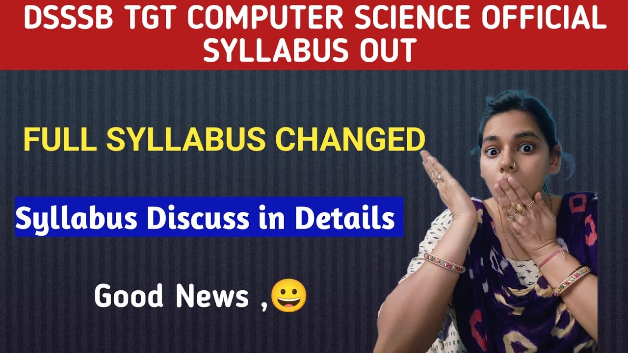 DSSSB TGT COMPUTER SCIENCE OFFICIAL SYLLABUS UPDATED #nsclasses #dsssb ...