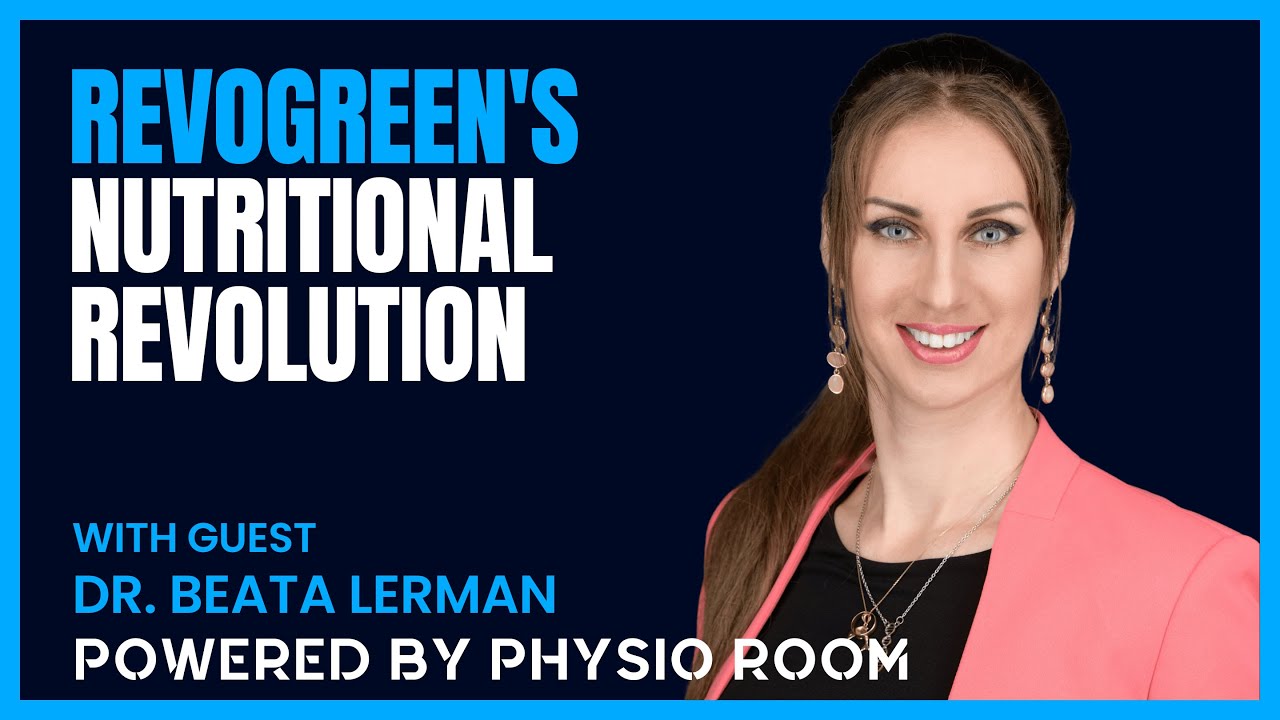 Revogreen's Nutritional Revolution with Dr. Beata Lerman | The Code Podcast - YouTube