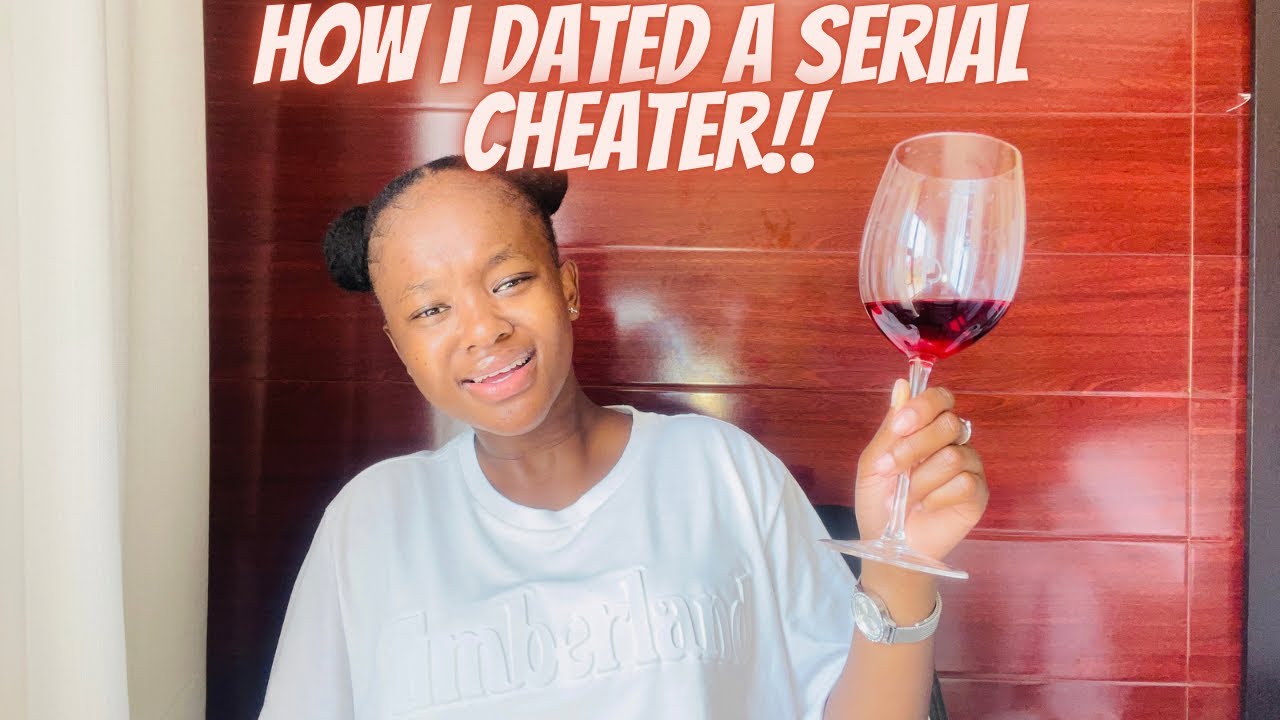 Storytime: Dating a serial cheater | Was I one of his side chicks ...