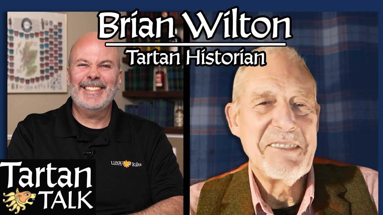 Brian Wilton - Veteran Tartan Historian - Tartan Talks Interview - YouTube