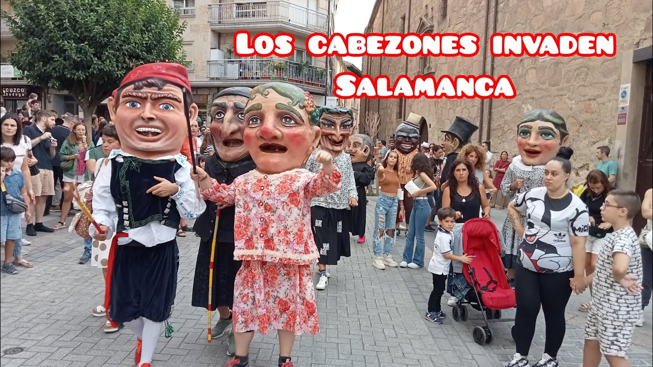 Los Cabezones Invaden Salamanca - YouTube