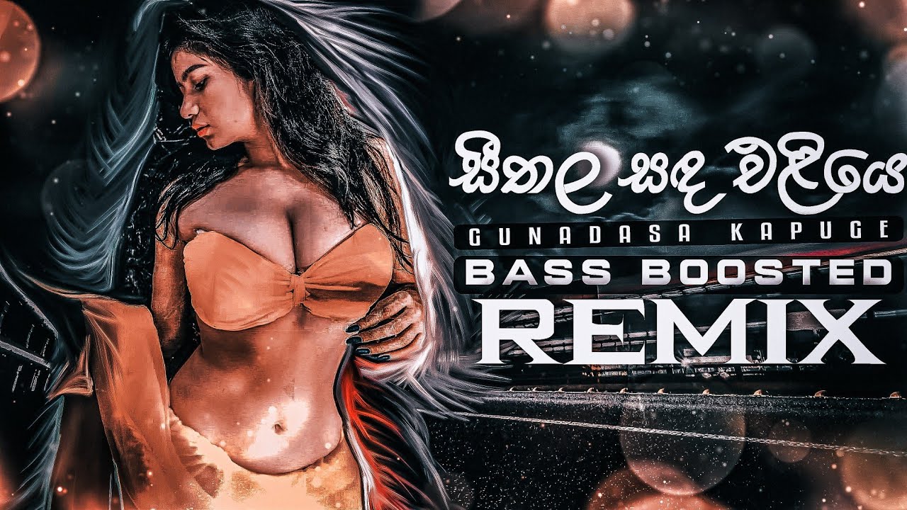 Seethala Sanda Eliye _ Reggae Style Remix | Gunadasa Kapuge | Bass Boosted ( Dj Nirosh Remix ...