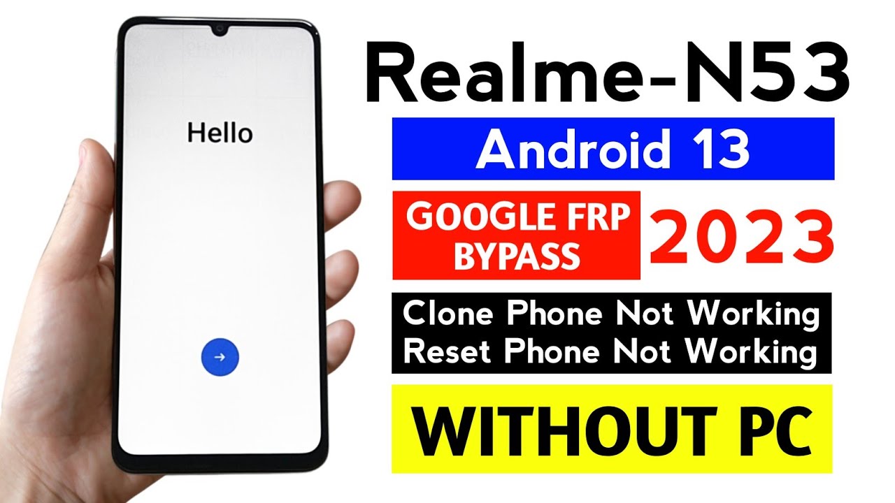 Realme N53 (RMX3761) Gmail/Frp bypass Android 13 WITHOUT PC | Clone ...