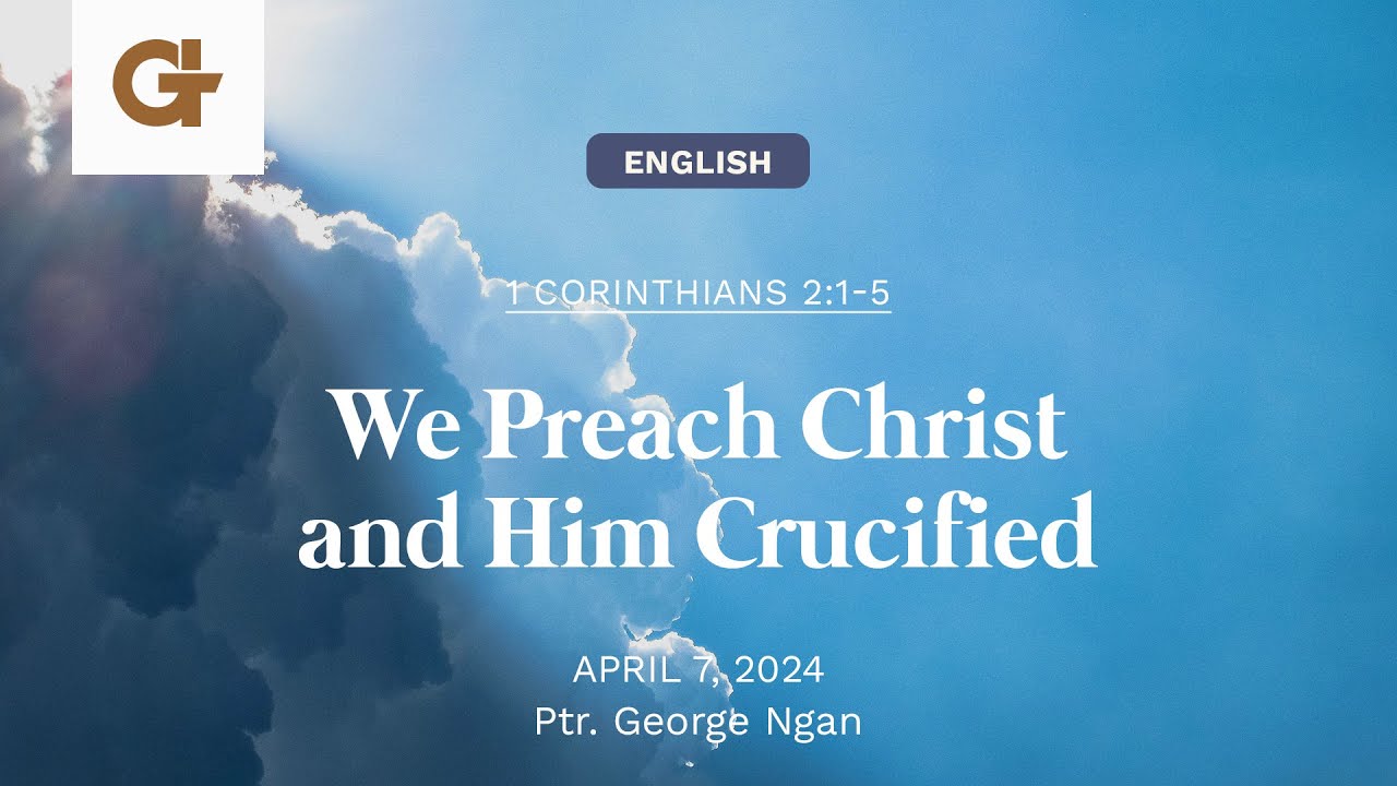 We Preach Christ and Him Crucified - YouTube