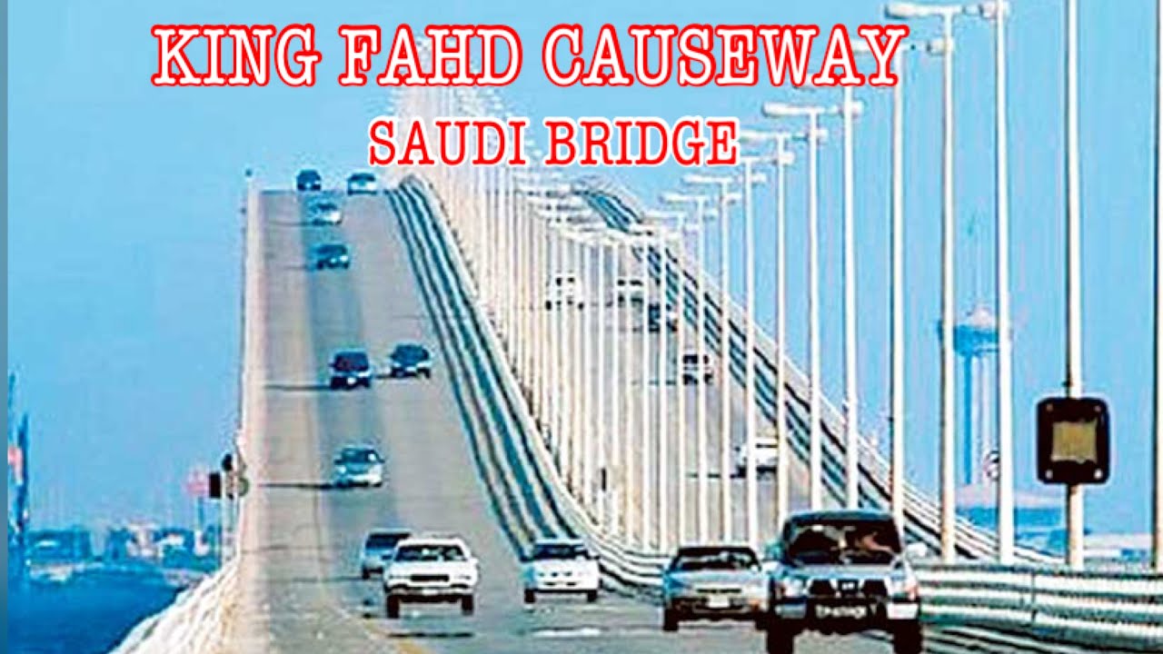 Saudi and Bahrain Bridge | King Fahd Causeway | Bahrain Bridge ...