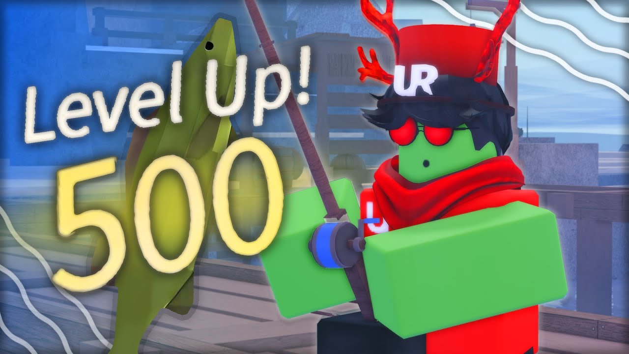 HOW TO GET LEVEL 500 FAST🐟 [Fisch] - YouTube