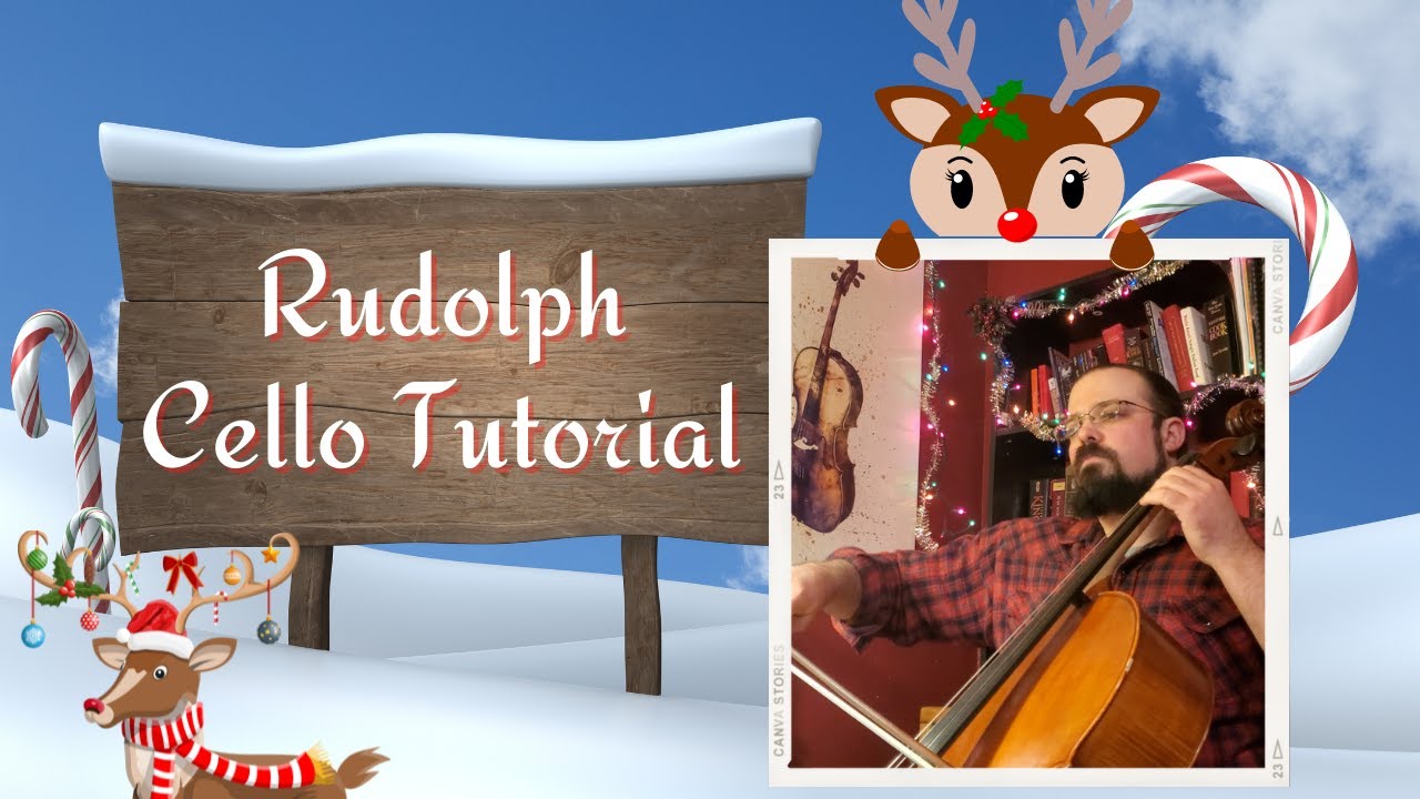 How To Play Rudolph the Red Nosed Reindeer For Cello | Rudolph Cello ...