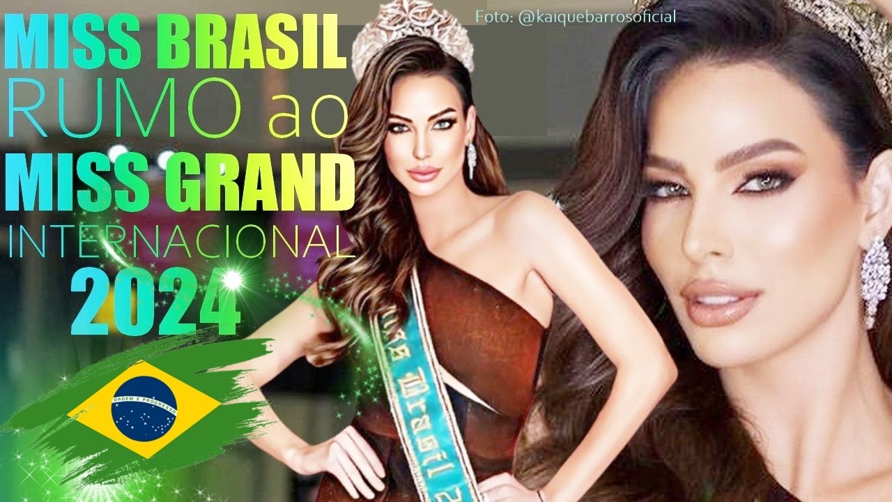 MISS GRAND BRASIL Talita Hartmann RUMO ao MISS GRAND INTERNACIONAL 2024 ...