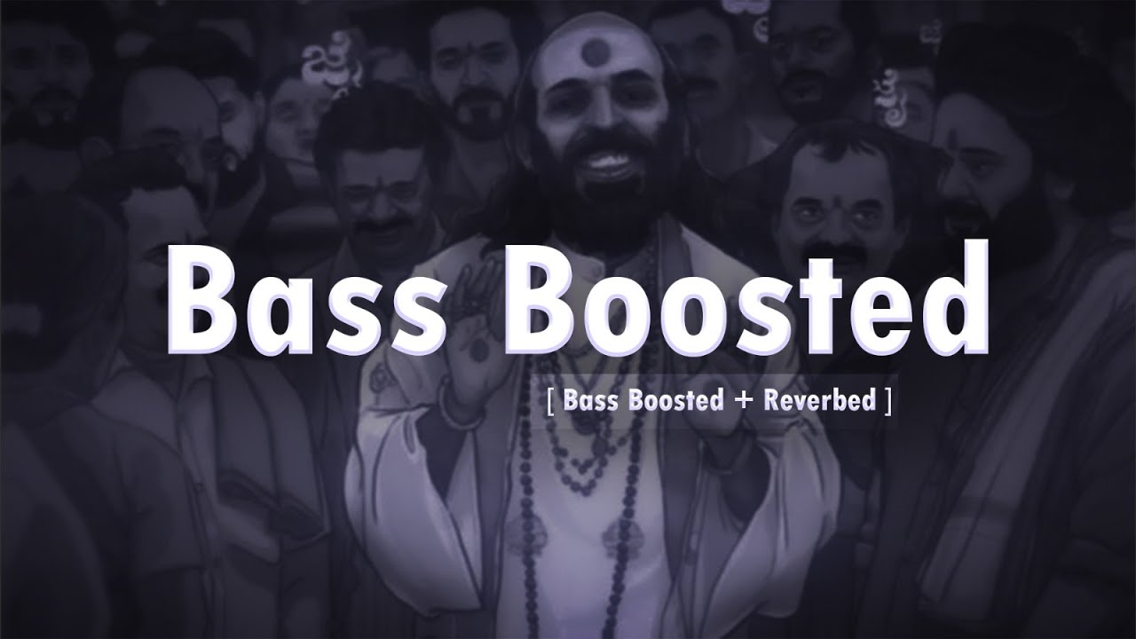 Danks Anthem - Bass Boosted & Reverbed | Remix | Su From So | ValidBoy ...