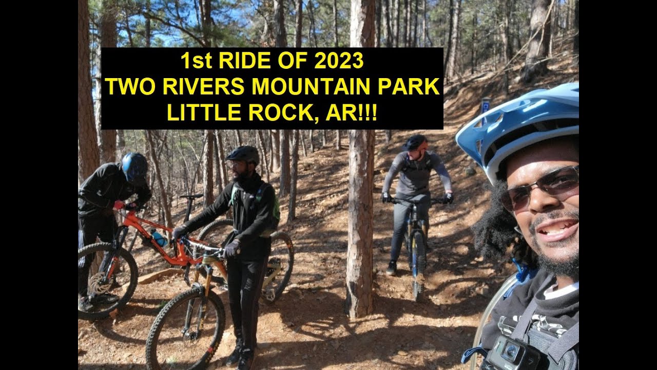 Two Rivers Mountain Park! Little Rock, AR! Ep. #1 That first ride of ...