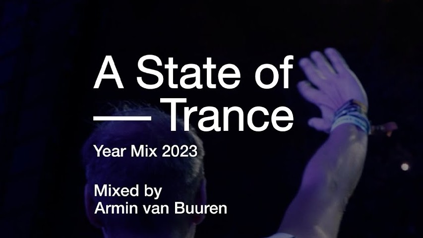 A State of Trance Year Mix 2023 (Mixed by Armin van Buuren)