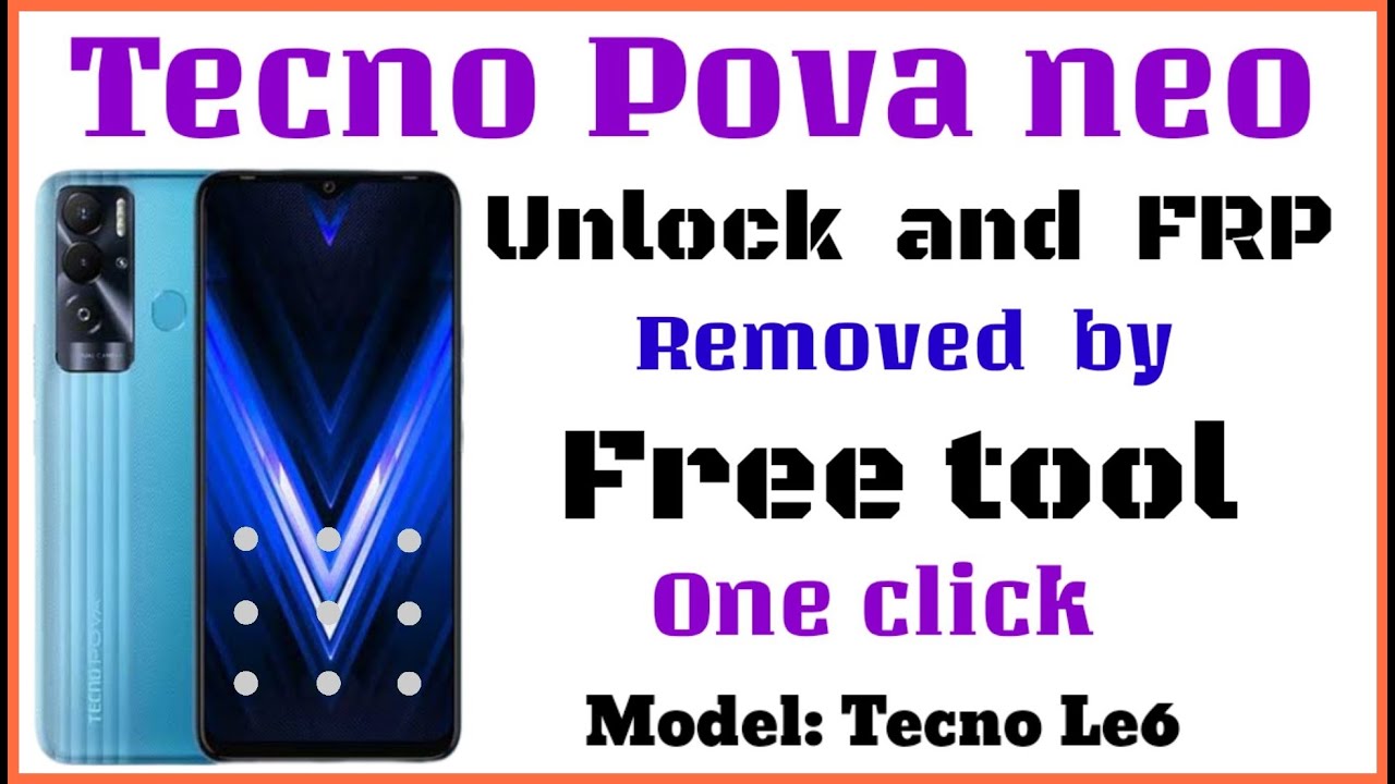 Tecno pova neo(Tecno Le 6)screen lock and frp removed by mediatek ...