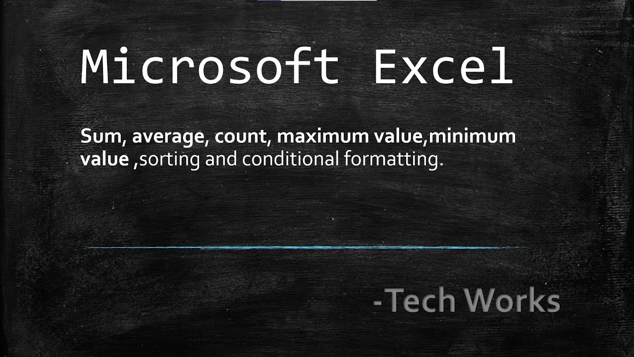 Microsoft Excel Sum Average Count Maximum Minimum Value Sorting And Conditional Microsoft Excel Sum Average Count Maximum Minimum Value Sorting And Conditional