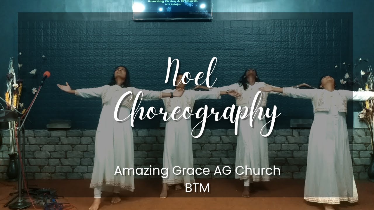 Noel Choreography I AGAG Church I Christmas 2022 - YouTube
