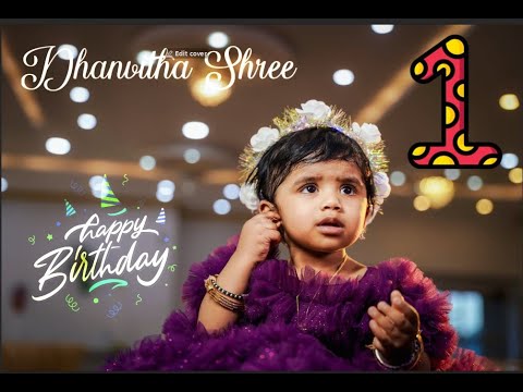 Dhanvitha First bday Traditional Video - YouTube