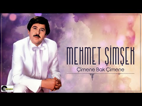 Mehmet Şimşek - Çimene Bak Çimene