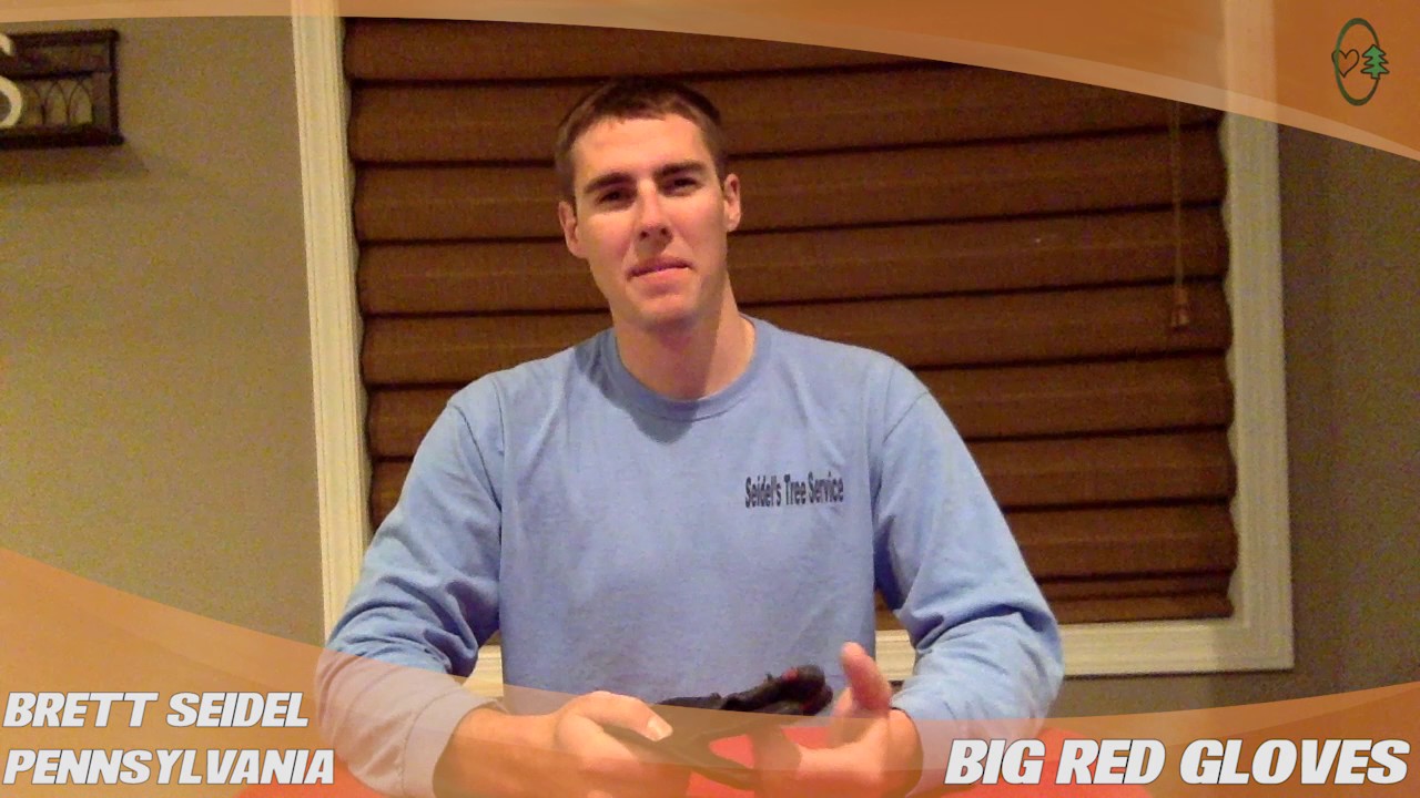 Big Red Gloves - TreeStuff.com Customer Brett Seidel's Review In The ...