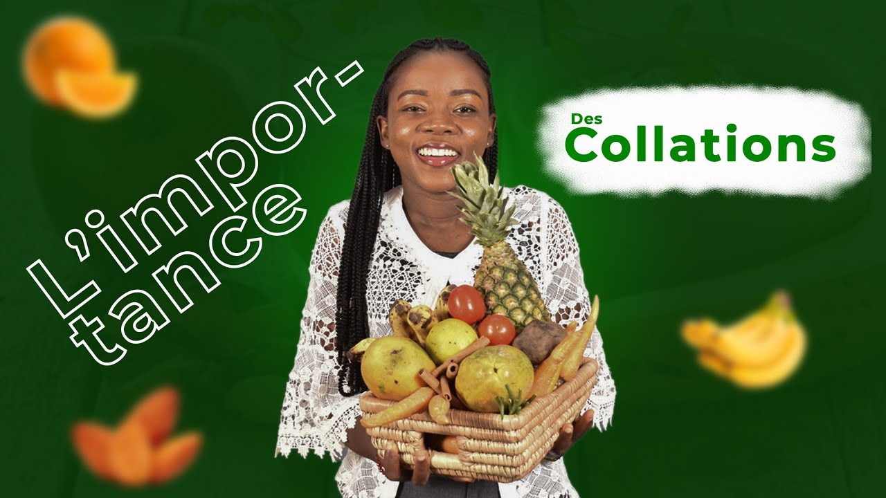 L'IMPORTANCE DES COLLATIONS - YouTube