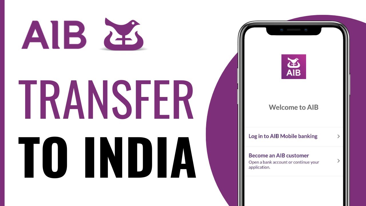 How To Send Money From AIB To India - Full Guide (2024) - YouTube