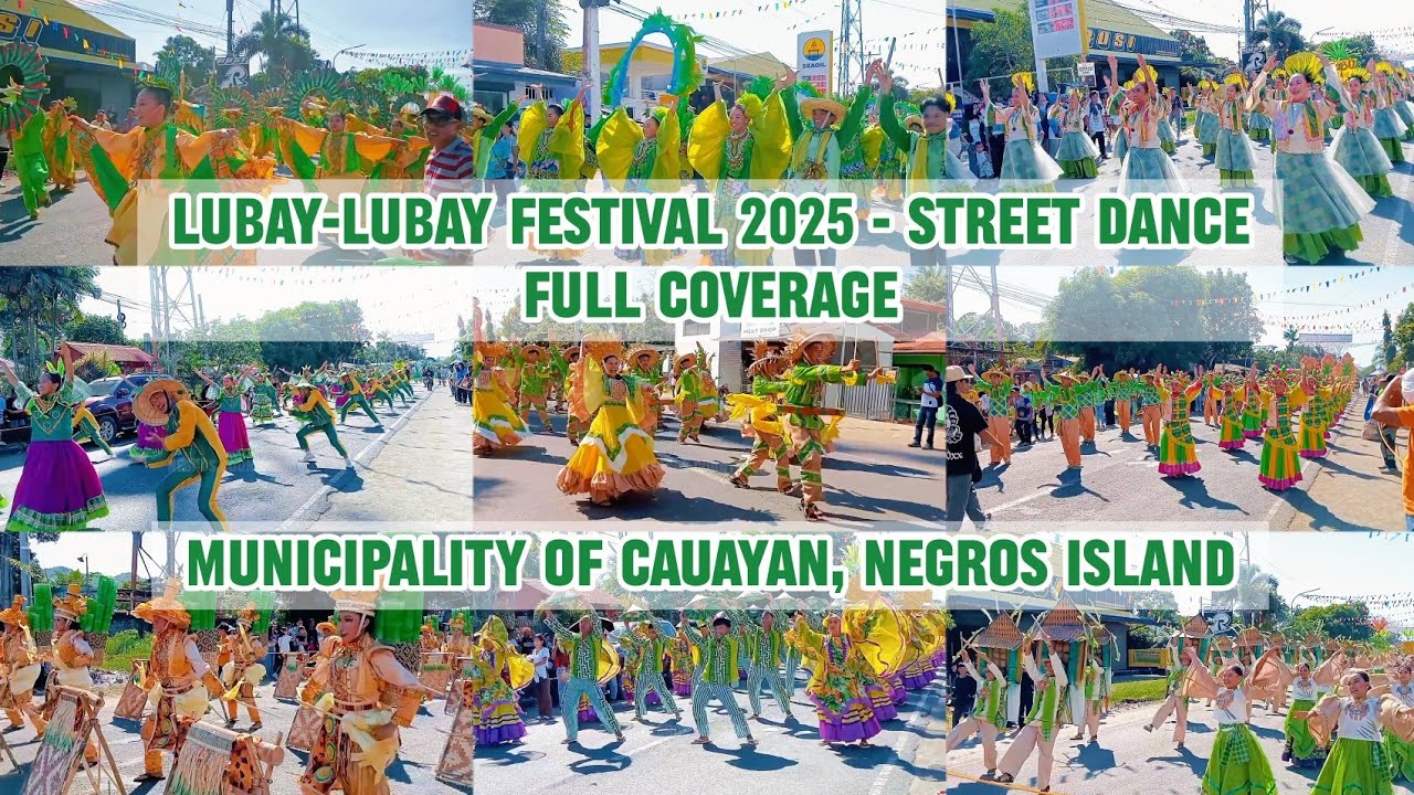 Lubay-Lubay Festival 2025 - Street Dance - Full Coverage | Municipality ...