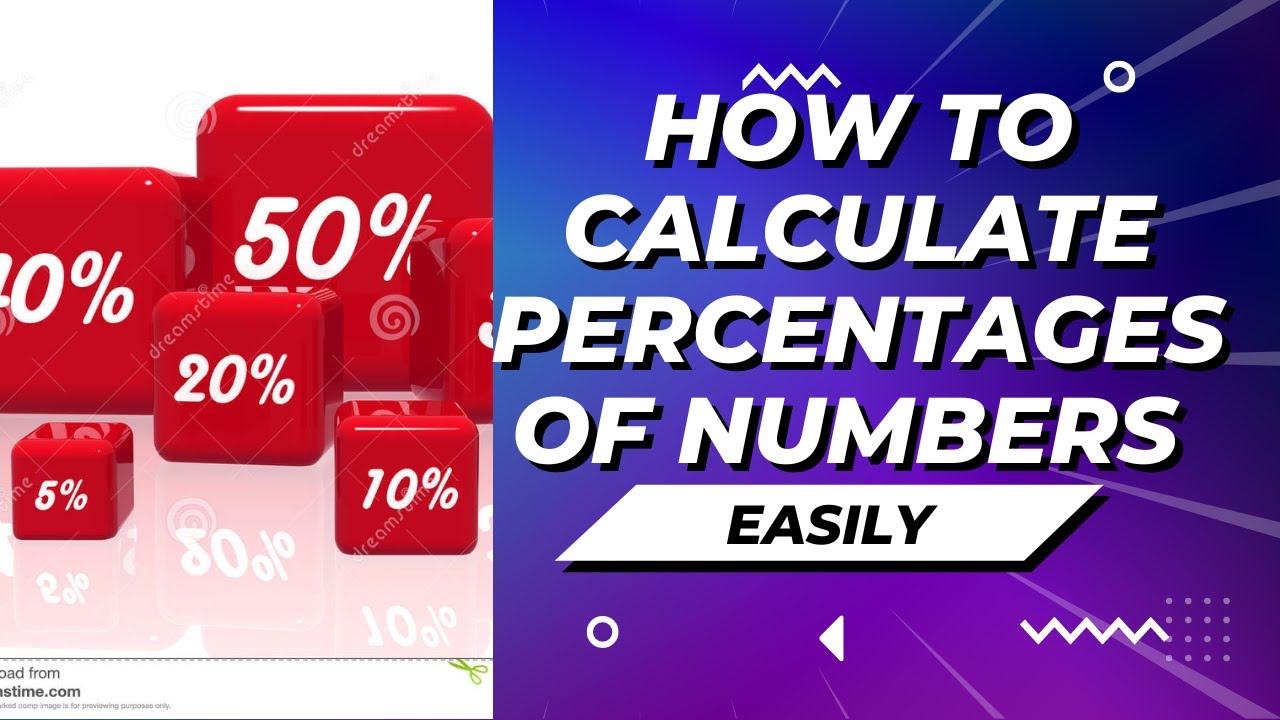 HOW TO CALCULATE PERCENTAGES OF ANY NUMBER EASILY - YouTube