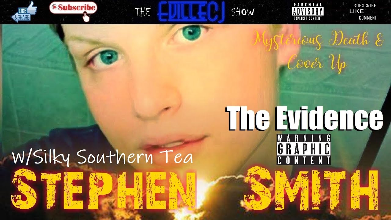 🎙 w/CJ ☕ The Evidence w/S.Southern Tea ⚖ Stephen Smith's Mysterious ...