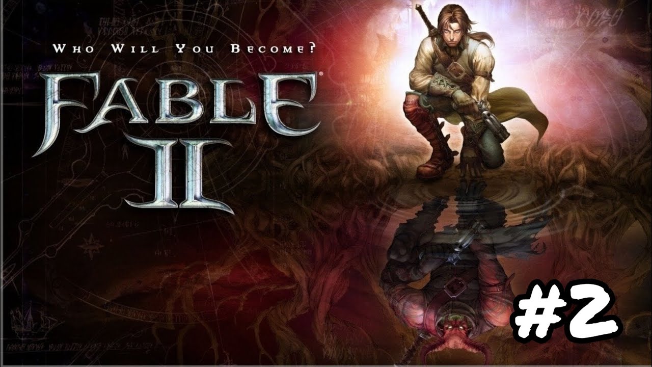 Fable 2 Gameplay Walkthrough Part 2 - YouTube