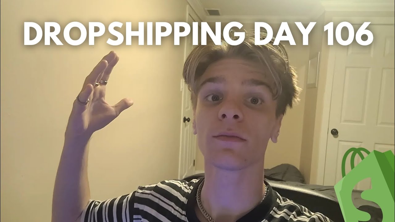Dropshipping Day 106 - YouTube