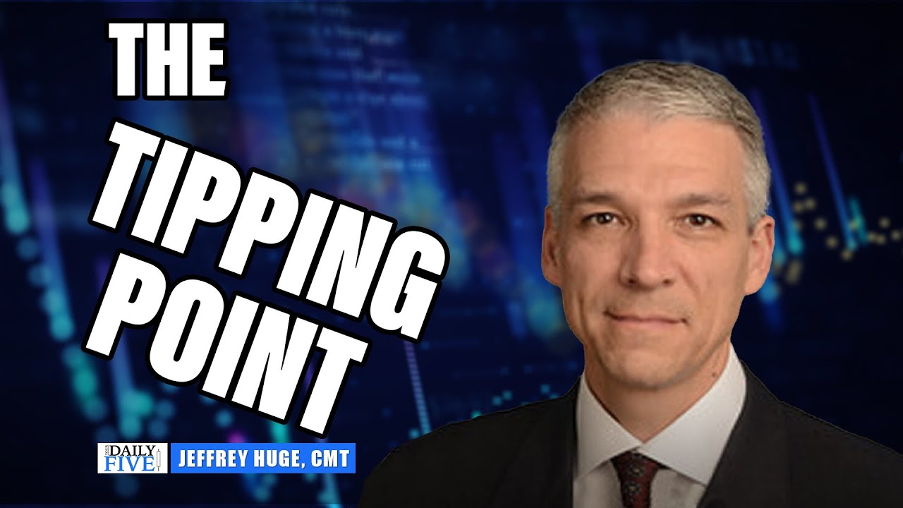 The Tipping Point | Jeffrey Huge, CMT | Your Daily Five (04.14.22 ...