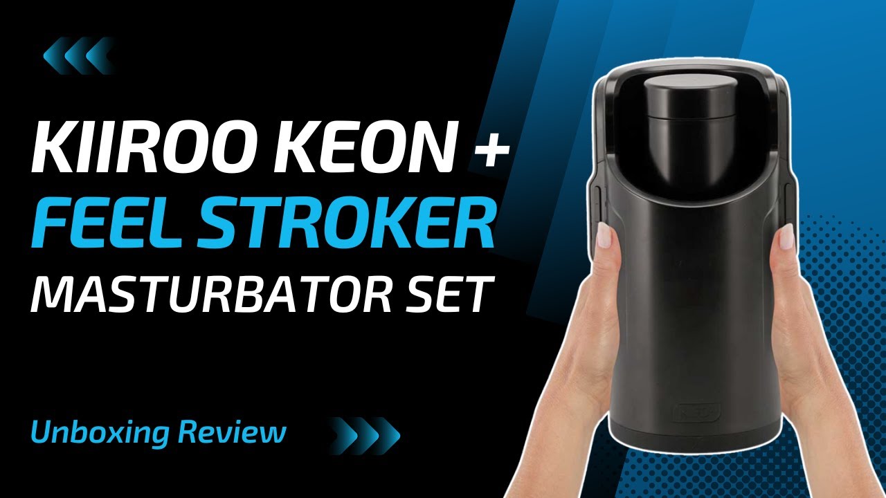 Kiiroo Keon Feel Interactive Bluetooth Stroker Review - YouTube