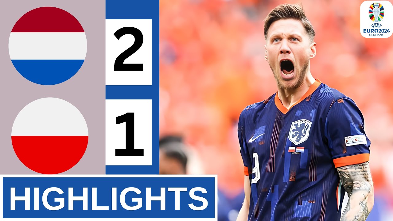 🔴Netherlands vs Poland (2-1) - All Goals & Highlights - Euro 2024 ...